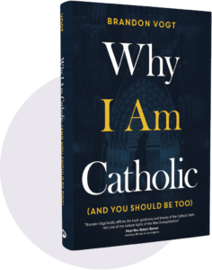 Get “Why I Am Catholic” book for $7 (w/ free shipping!)
